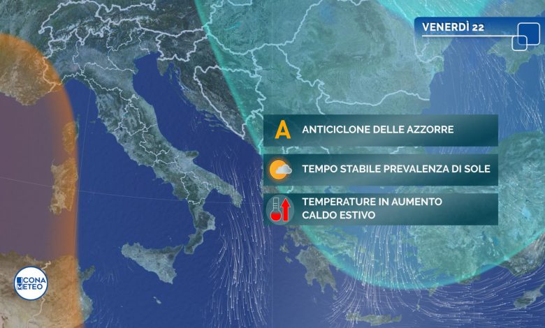 Arriva l'ANTICICLONE DELLE AZZORRE: oggi STABILE e più CALDO - Icona Meteo